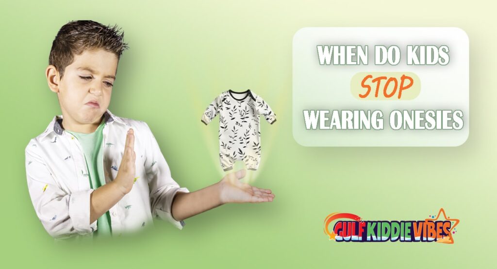 When Do Kids Stop Wearing Onesies? Expert Tips Inside