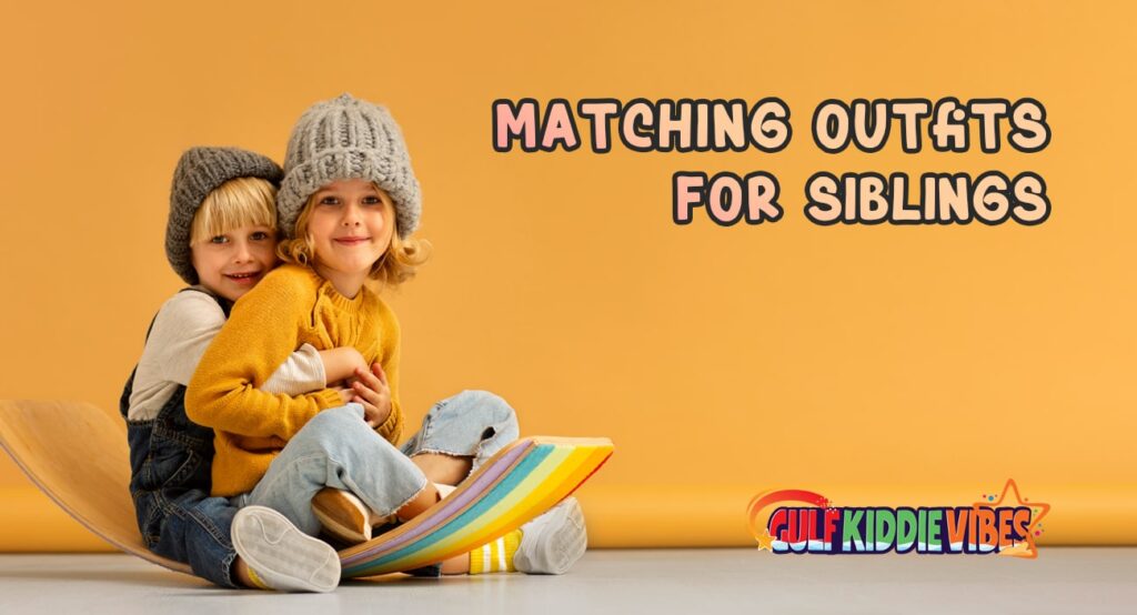 Matching Outfits for Siblings: Guide to Making Siblings Looking Good
